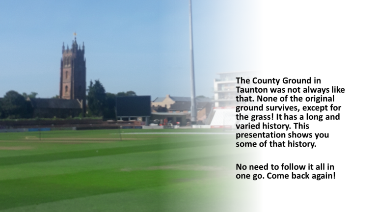 Somerset County Cricket Club – Timeline. – Somerset Cricket Museum